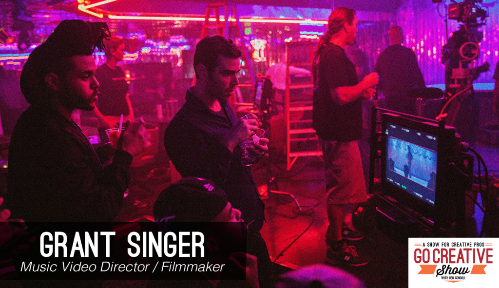 Directing Music Videos (with Grant Singer) - Go Creative Show