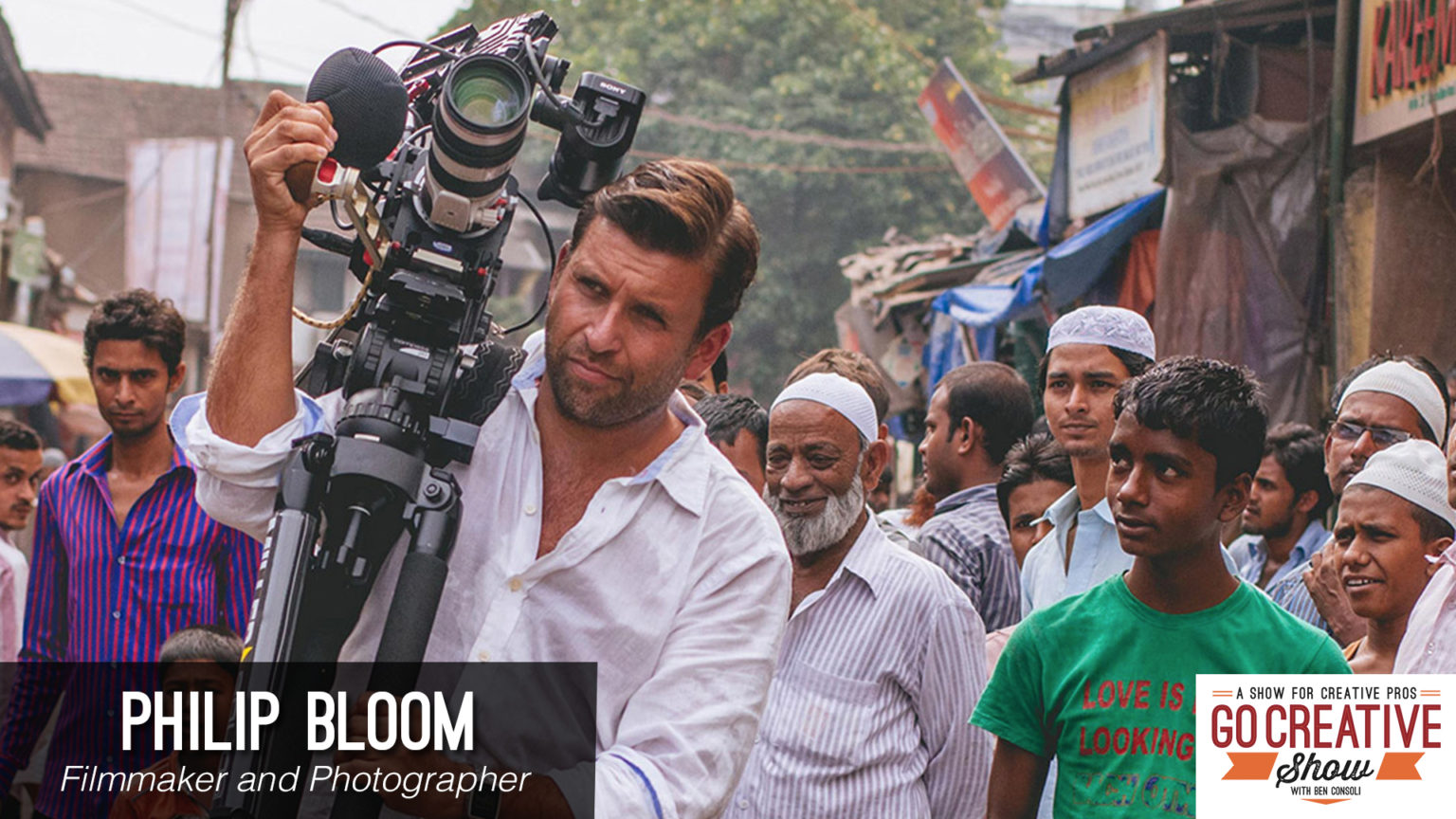 Filmmaking for Photographers (with Philip Bloom) - Go Creative Show