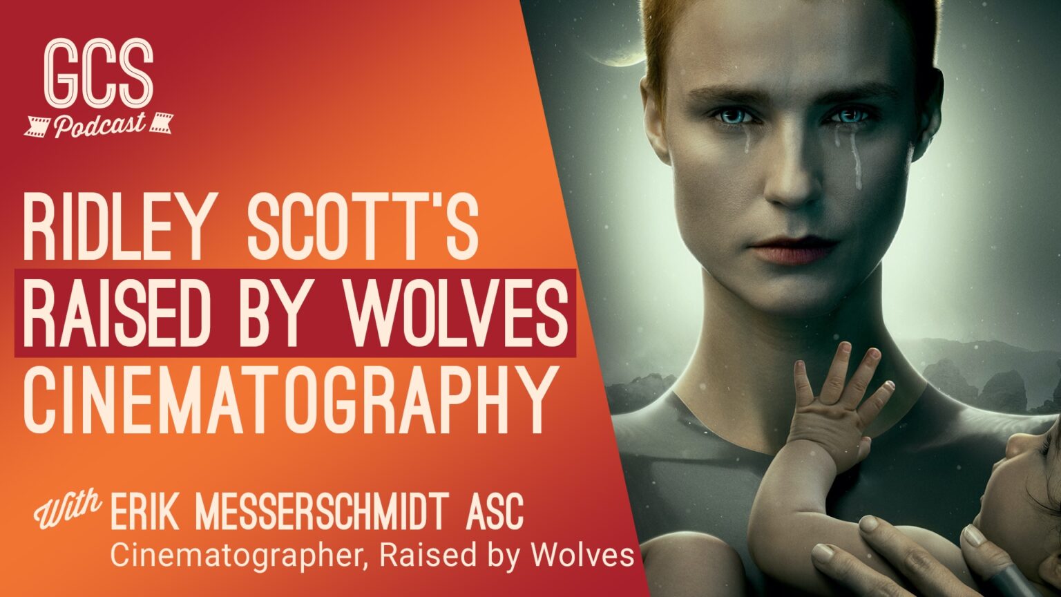 Ridley Scott’s Raised by Wolves Cinematography (with Erik Messerschmidt ...